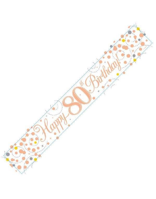 Happy 80th Birthday - 2,7 Meter Vit och Roséguld Holografisk Banner ...
